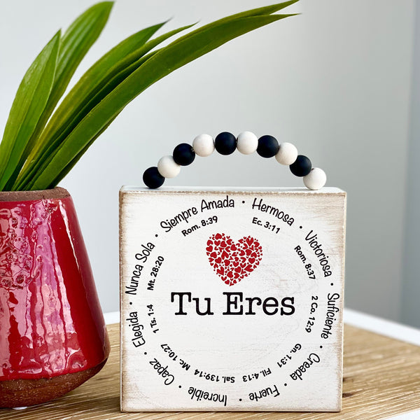 "Tu Eres" Table Top Sign - Decora Home